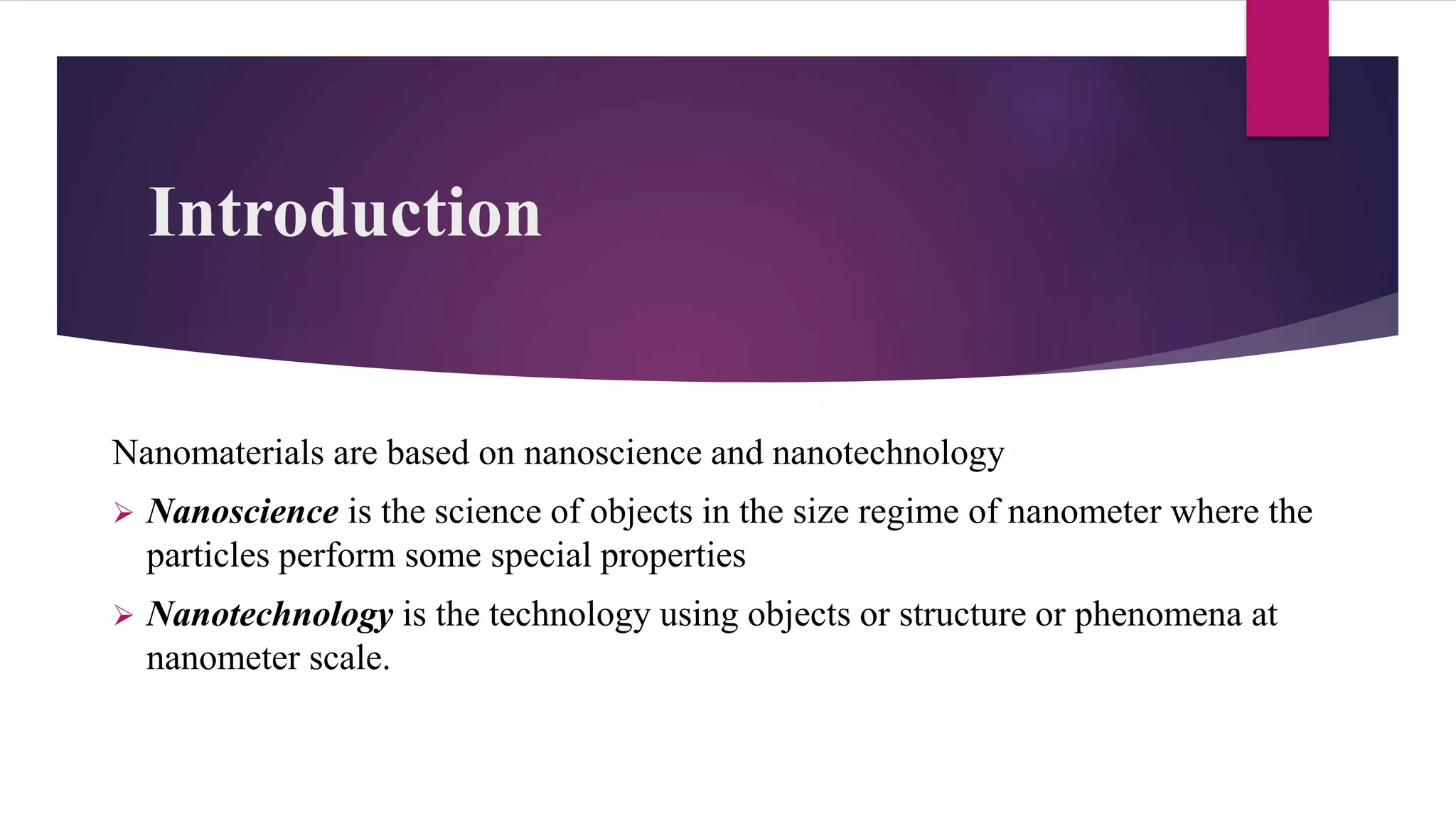 Nanomaterials and their classification | PPTX