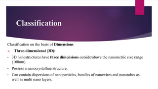 Nanomaterials and their classification | PPTX