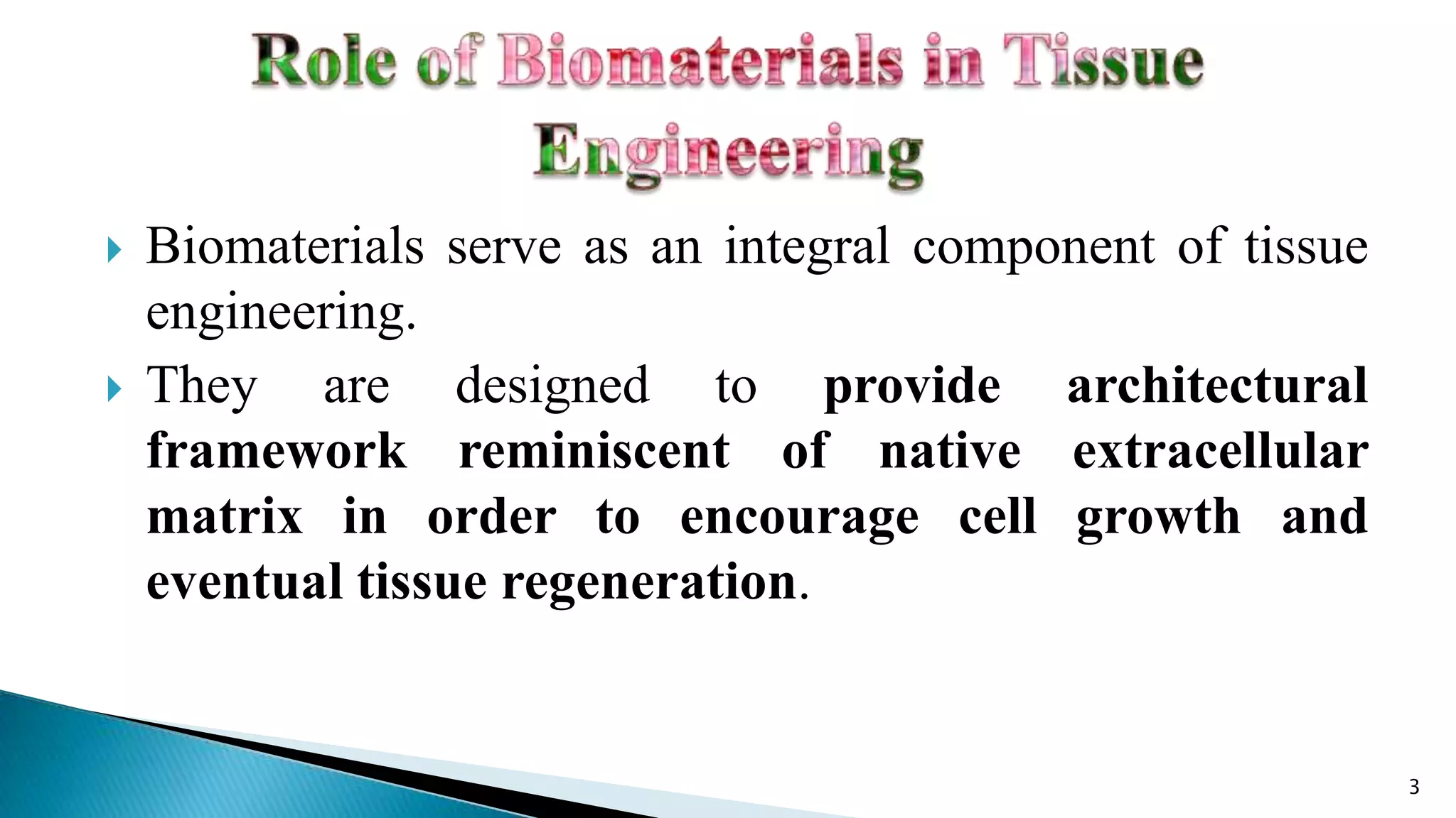 Biomaterials in tissue engineering | PPTX