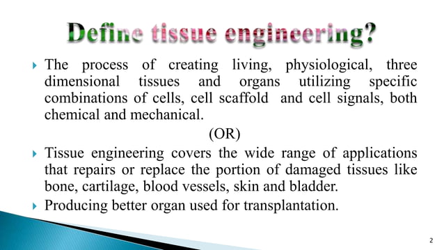 Biomaterials in tissue engineering | PPT
