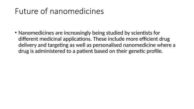 The future of nanomedicine in cancer patients | PPT