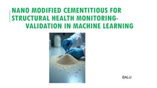 Nano Modified Grout Nano modified Cementitious for Structure Health ...