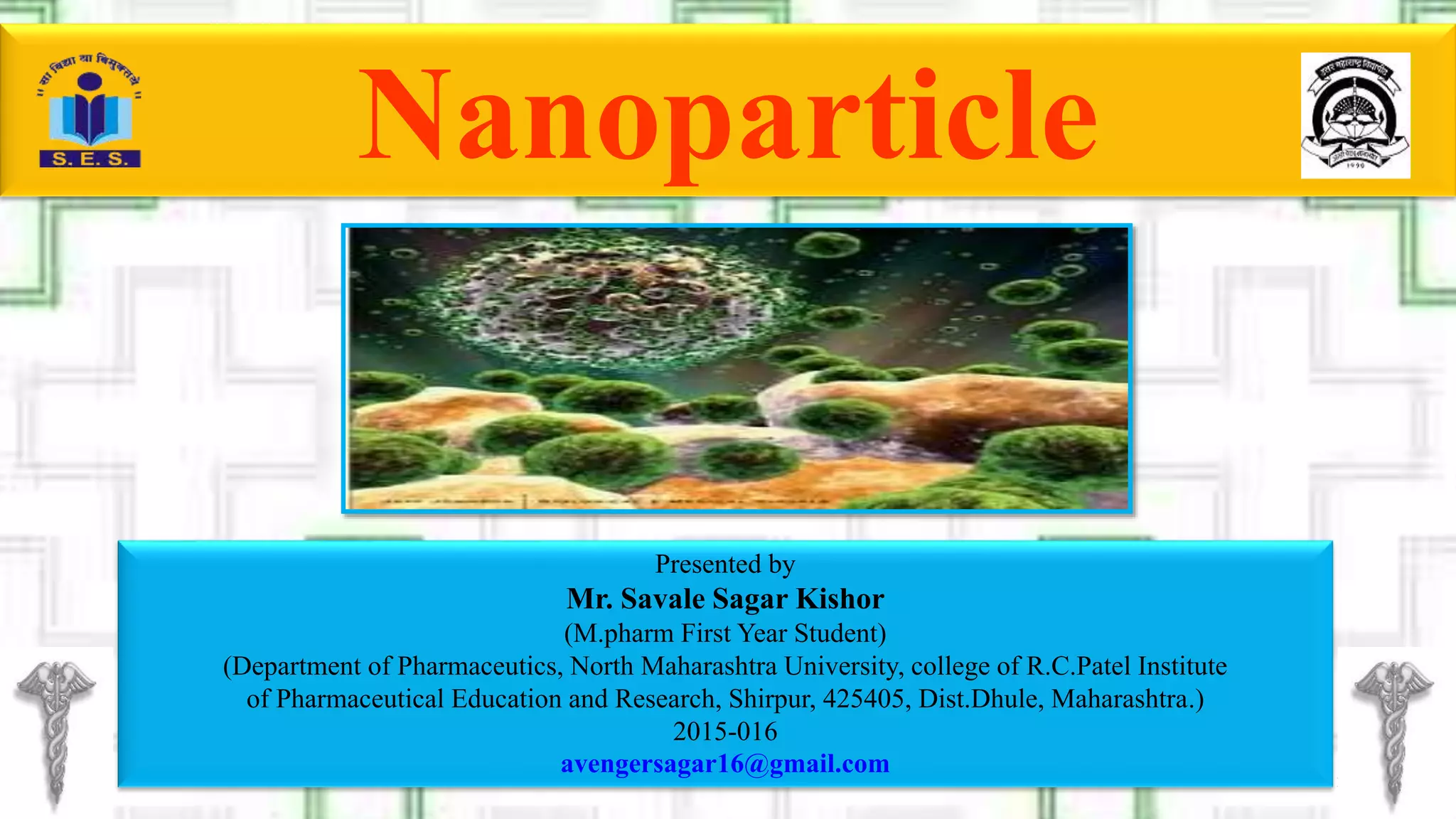 Nanoparticle | PPTX
