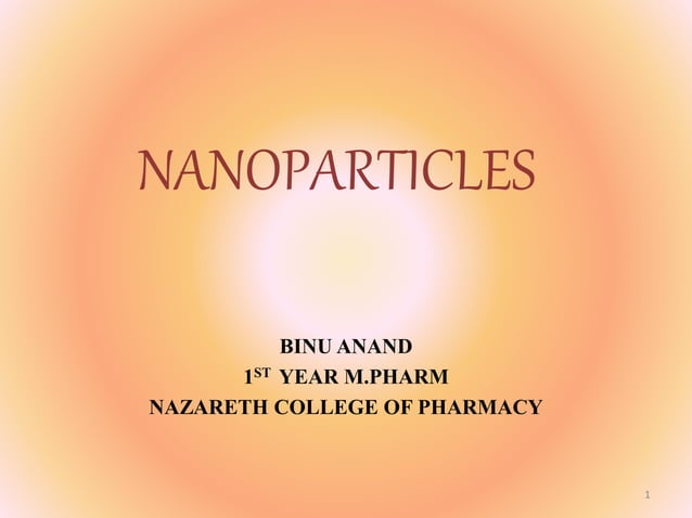 Nanoparticles | PPTX