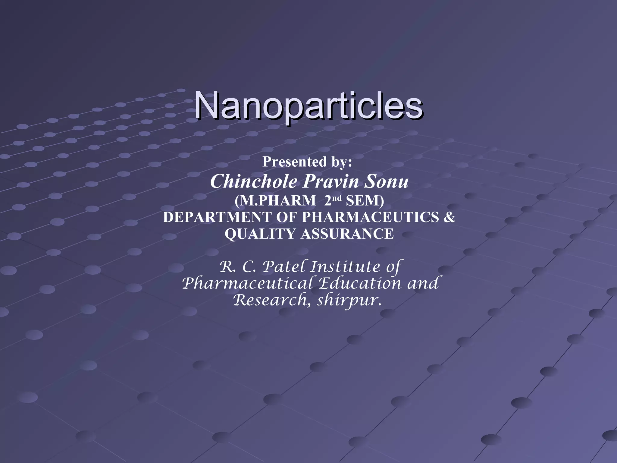 Nanoparticles | PPT