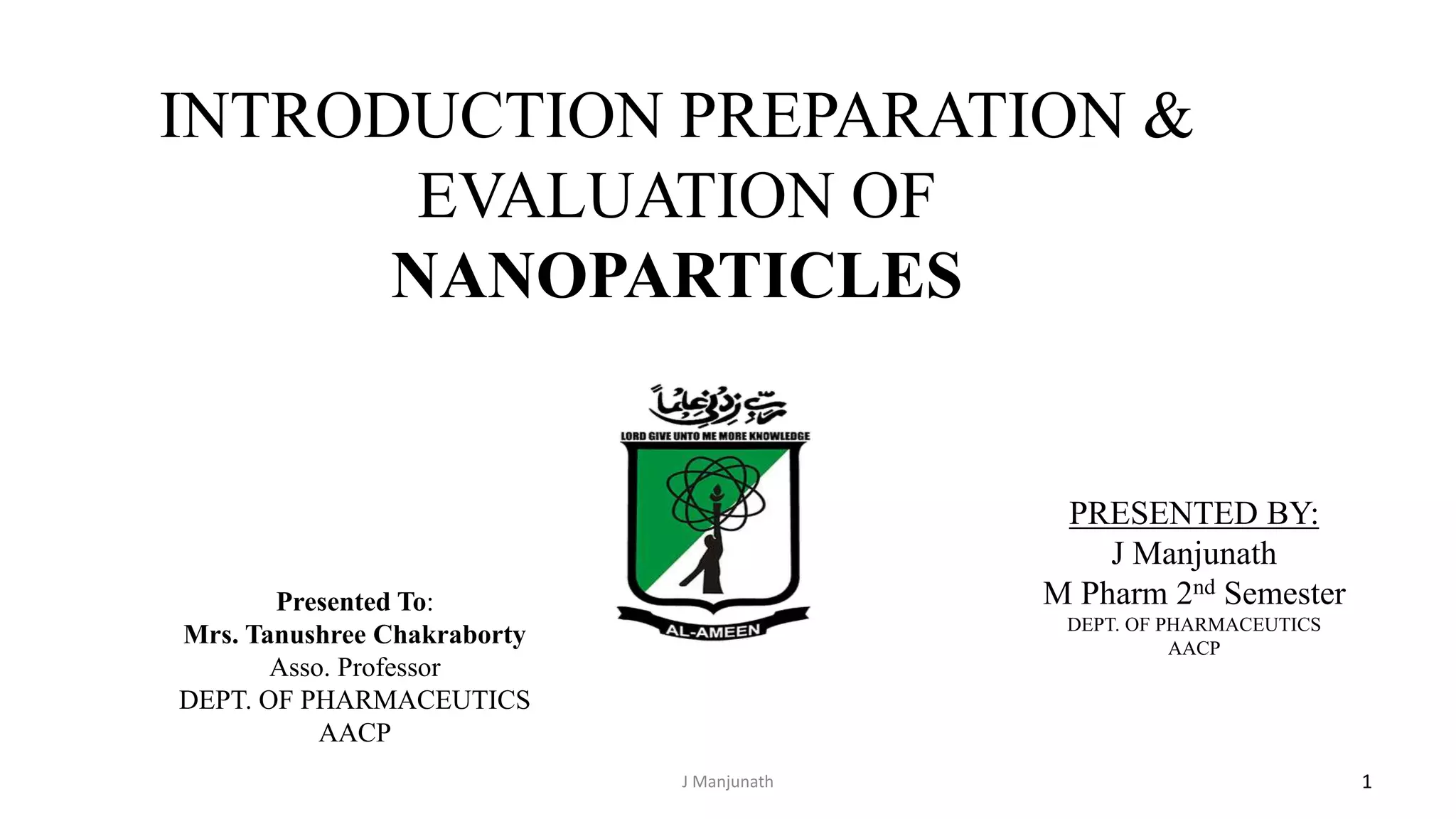 Nanoparticles, types, preparation and evaluation ppt.pptx