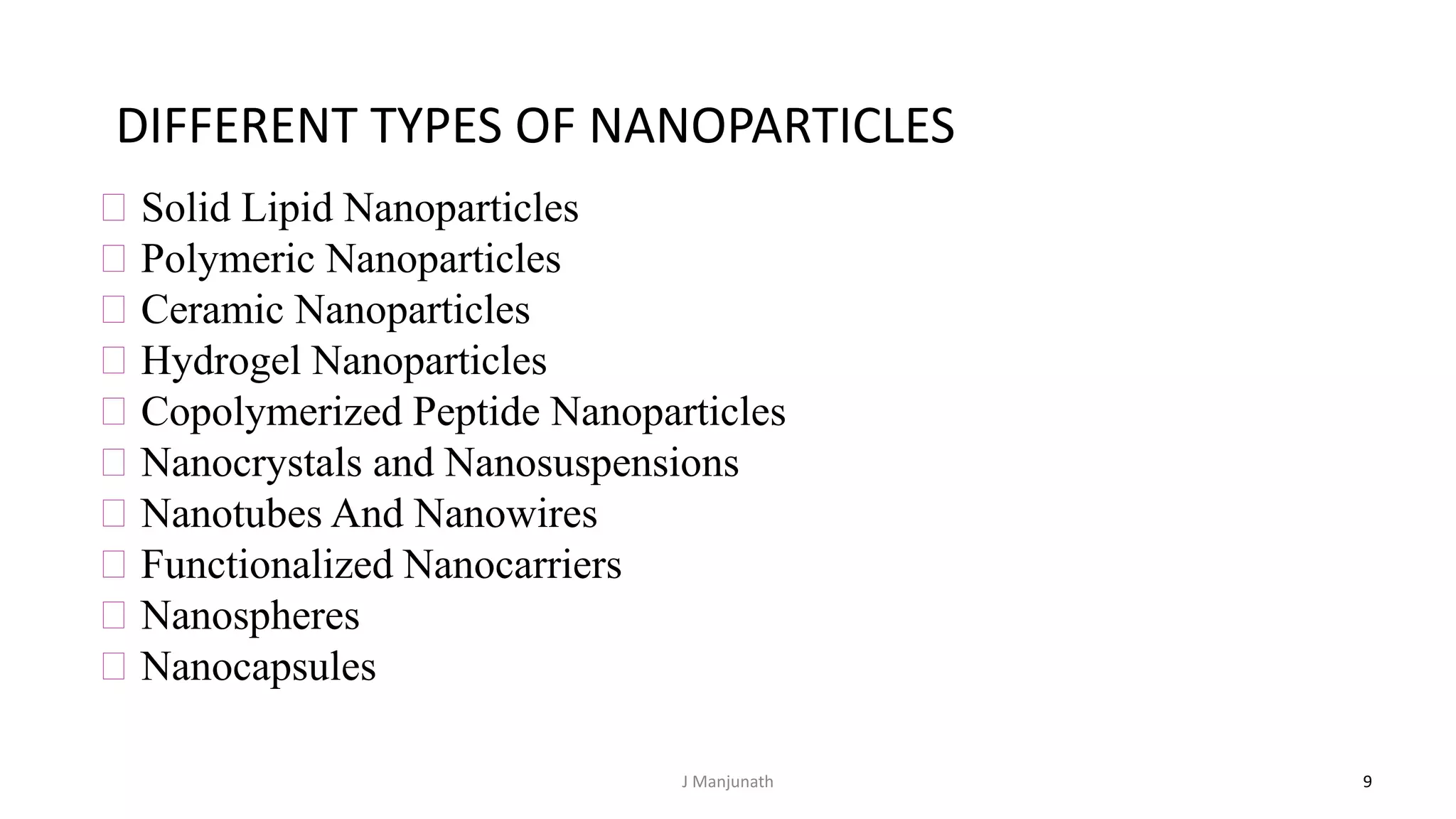 Nanoparticles, types, preparation and evaluation ppt.pptx