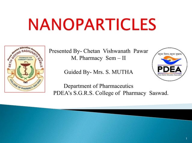 Nanoparticles | PPTX | Pharmaceutical Drugs | Medical Health