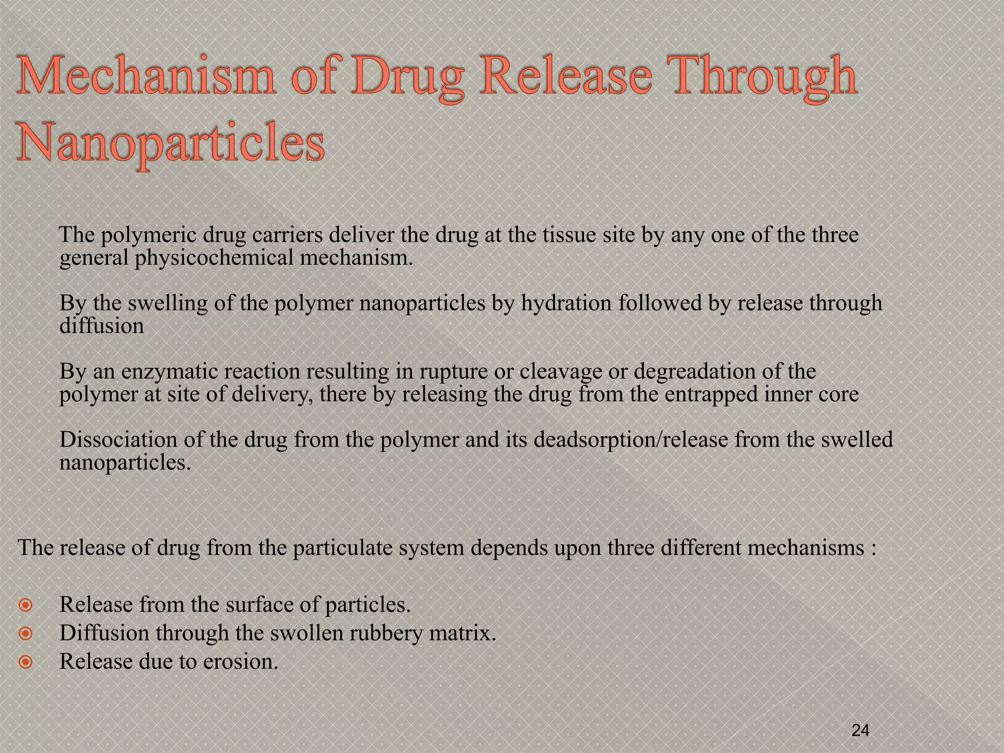 Nanoparticulate drug delivery system : recent advances | PPTX
