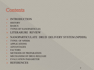 Nanoparticulate drug delivery system : recent advances | PPTX