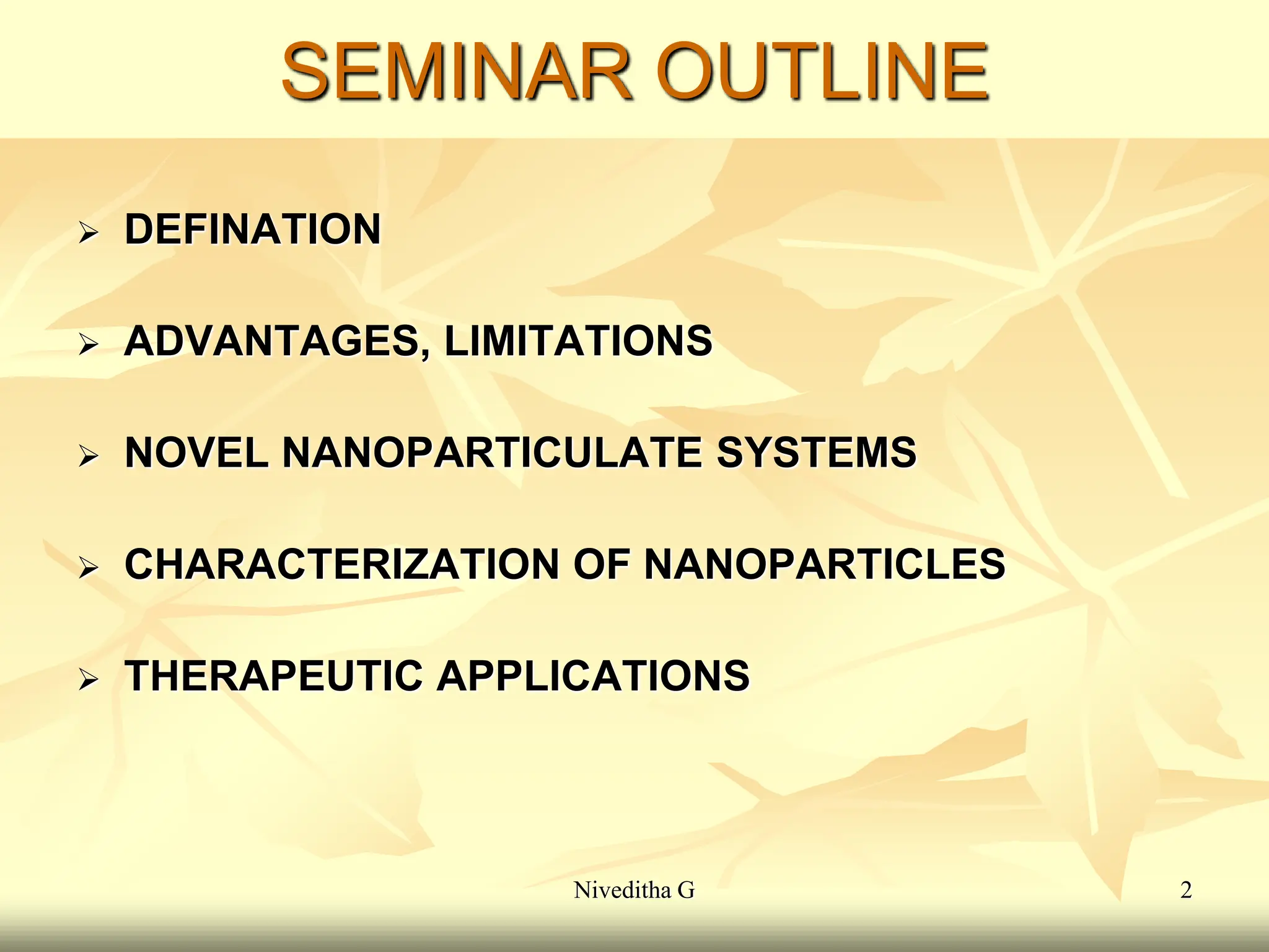 introduction of nanoparticles, advantages and disadvantages ...