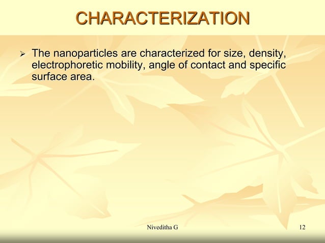 introduction of nanoparticles, advantages and disadvantages, characterization and applications ...