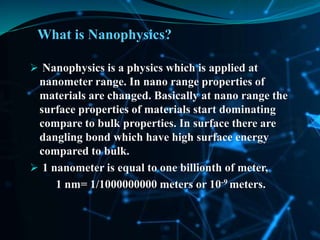 Nanophysics | PPTX