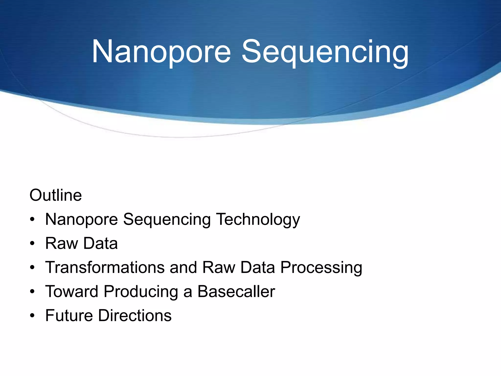 Nanopore Sequencing | PPTX