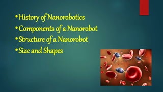 Nano robotics | PPTX | Robotics | Technology & Computing