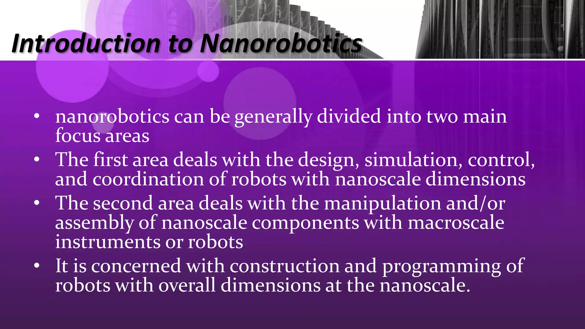 Nanorobotics and nanomanipulation | PPTX
