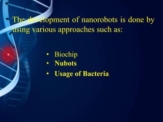 Nanorobots | PPTX