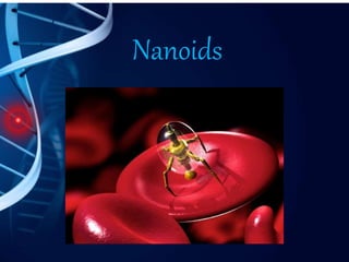 Nanorobots | PPTX