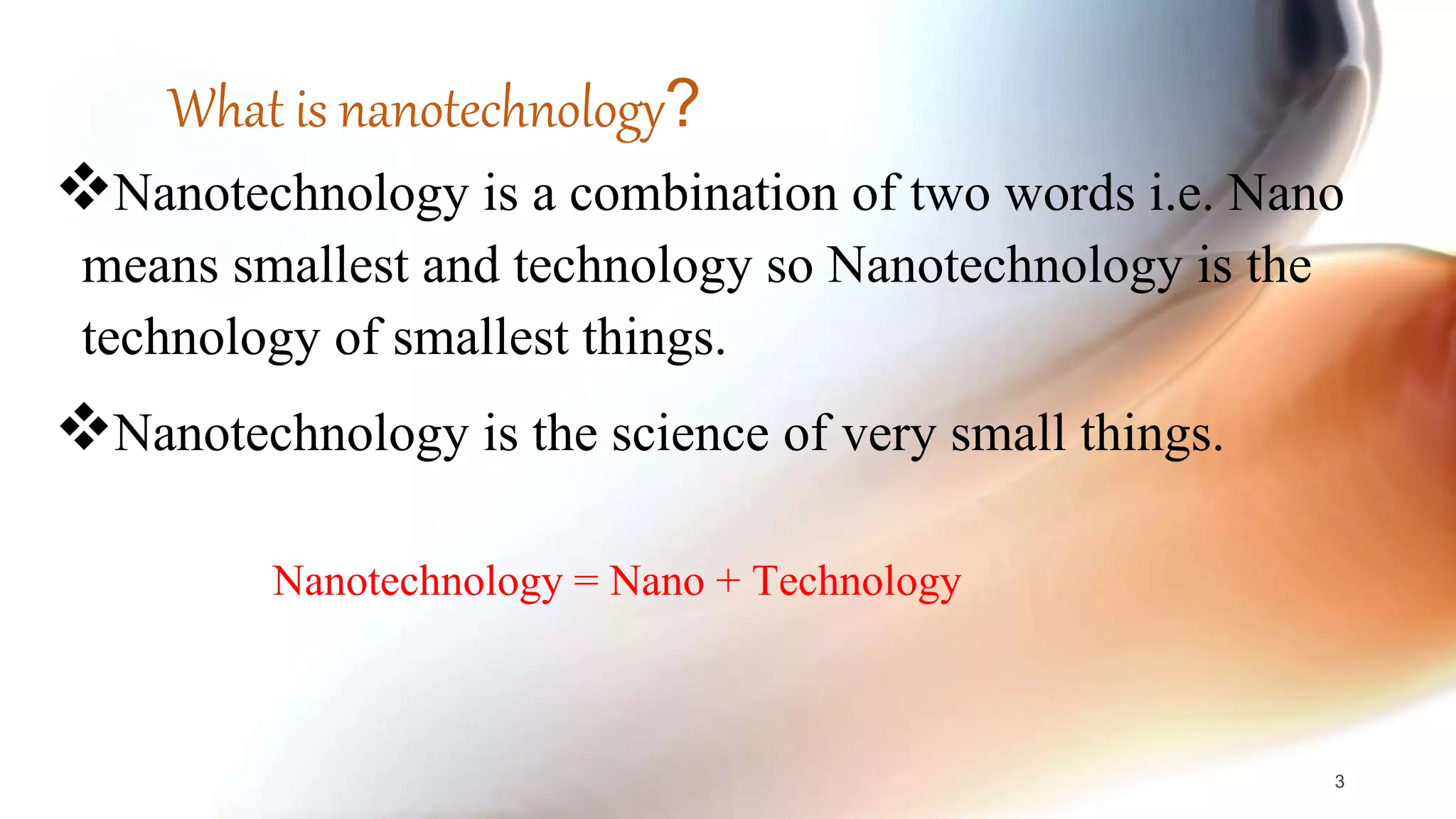Nanoscale, nanotechnology | PPTX