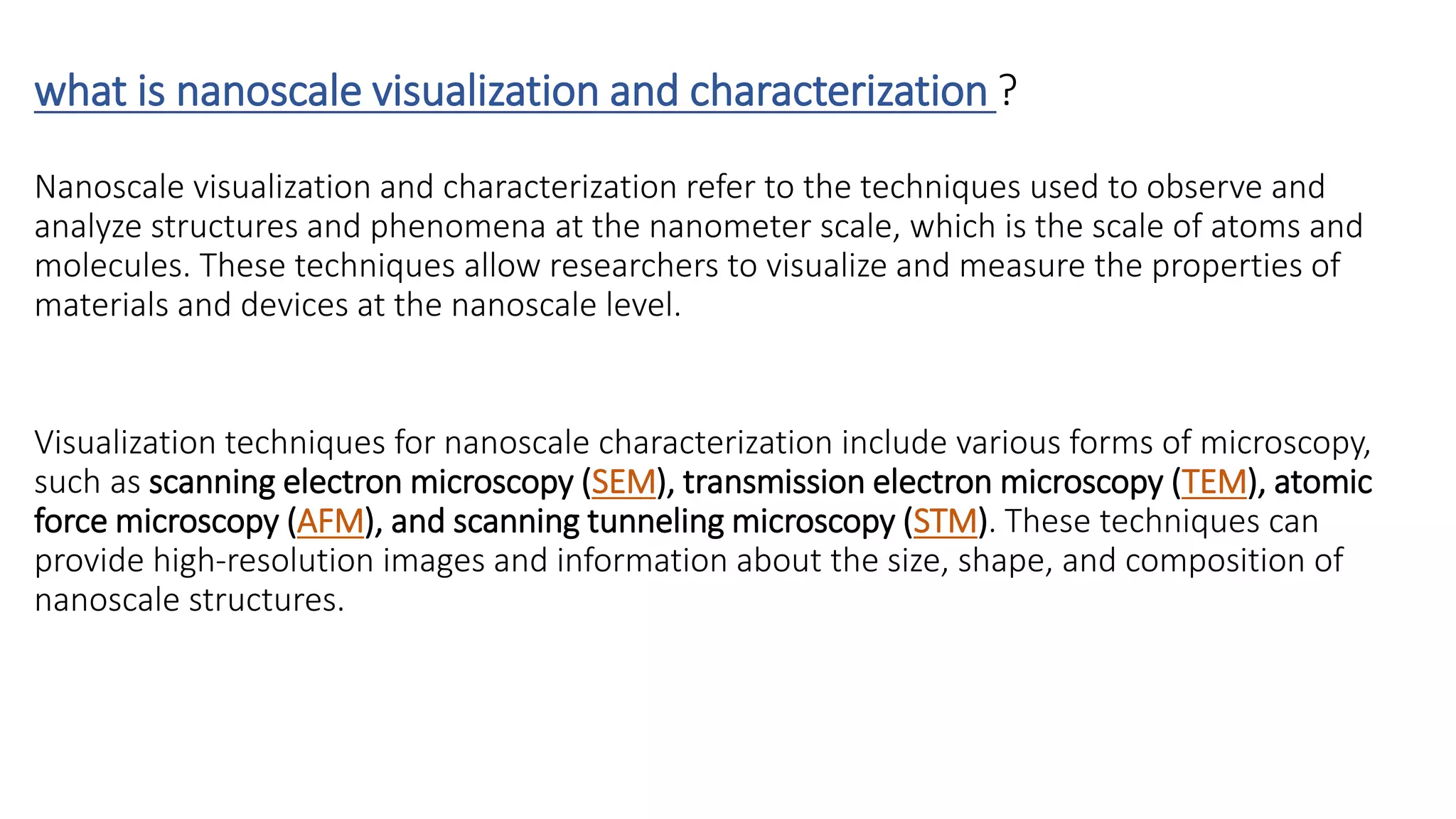nanoscale visualization and characterization.pptx