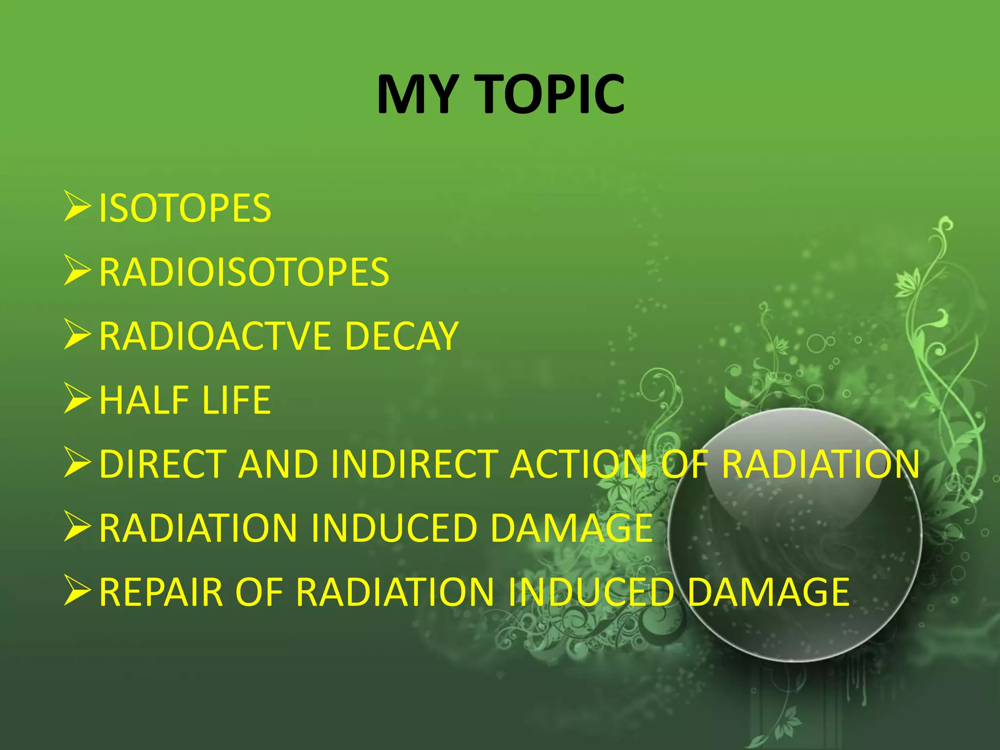 Radiation basics and radiation damage | PPTX