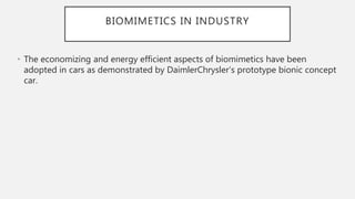 Biomimetics Nanoscience and technology ppt | PPTX