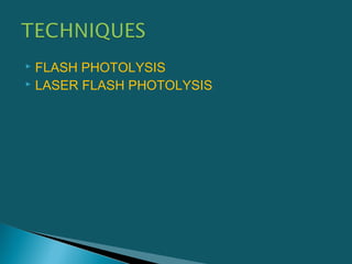 Nanosecond photolysis | PPT
