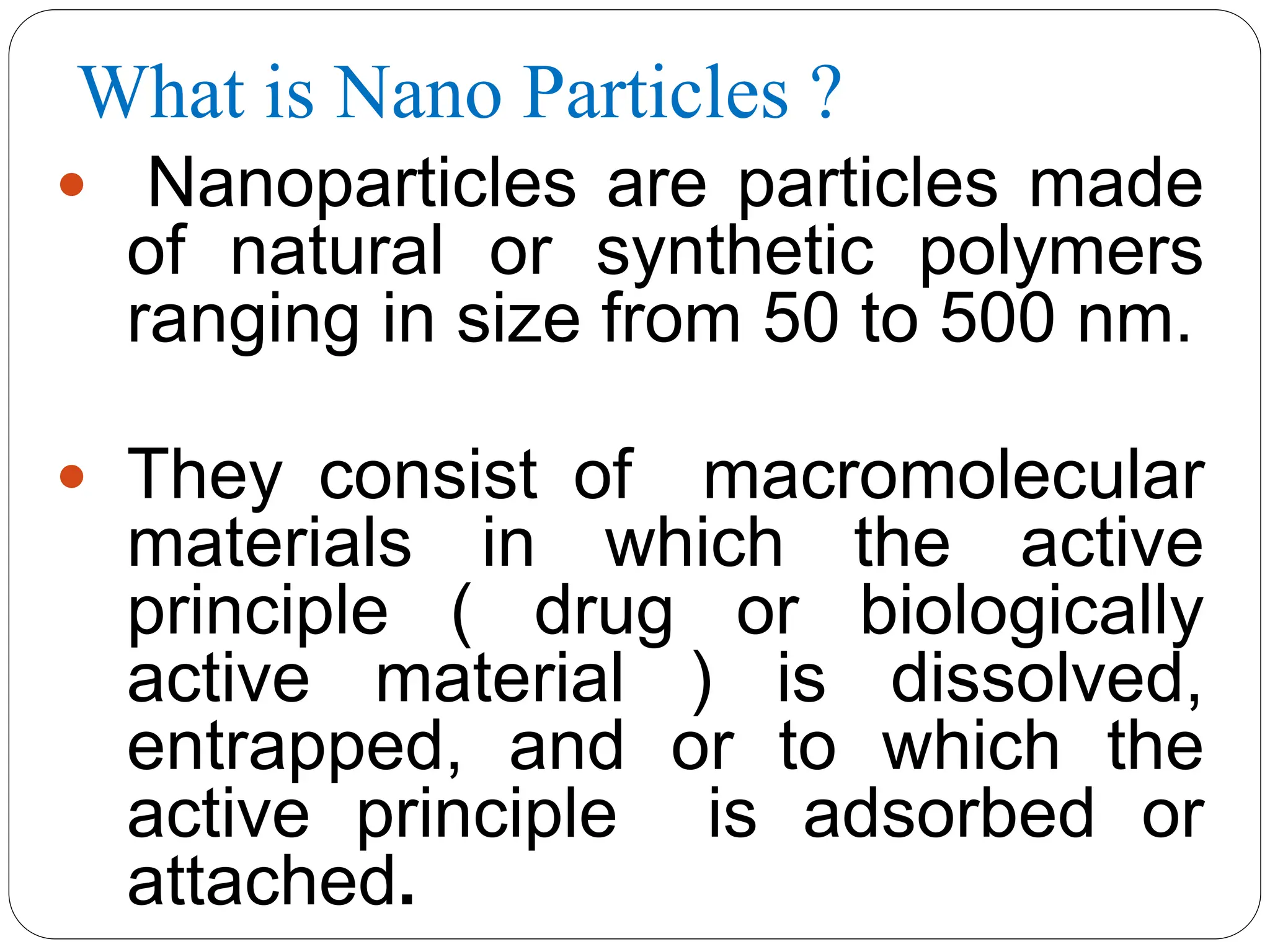 Advanced application of Nanoparticles in Pharma Industry | PPTX