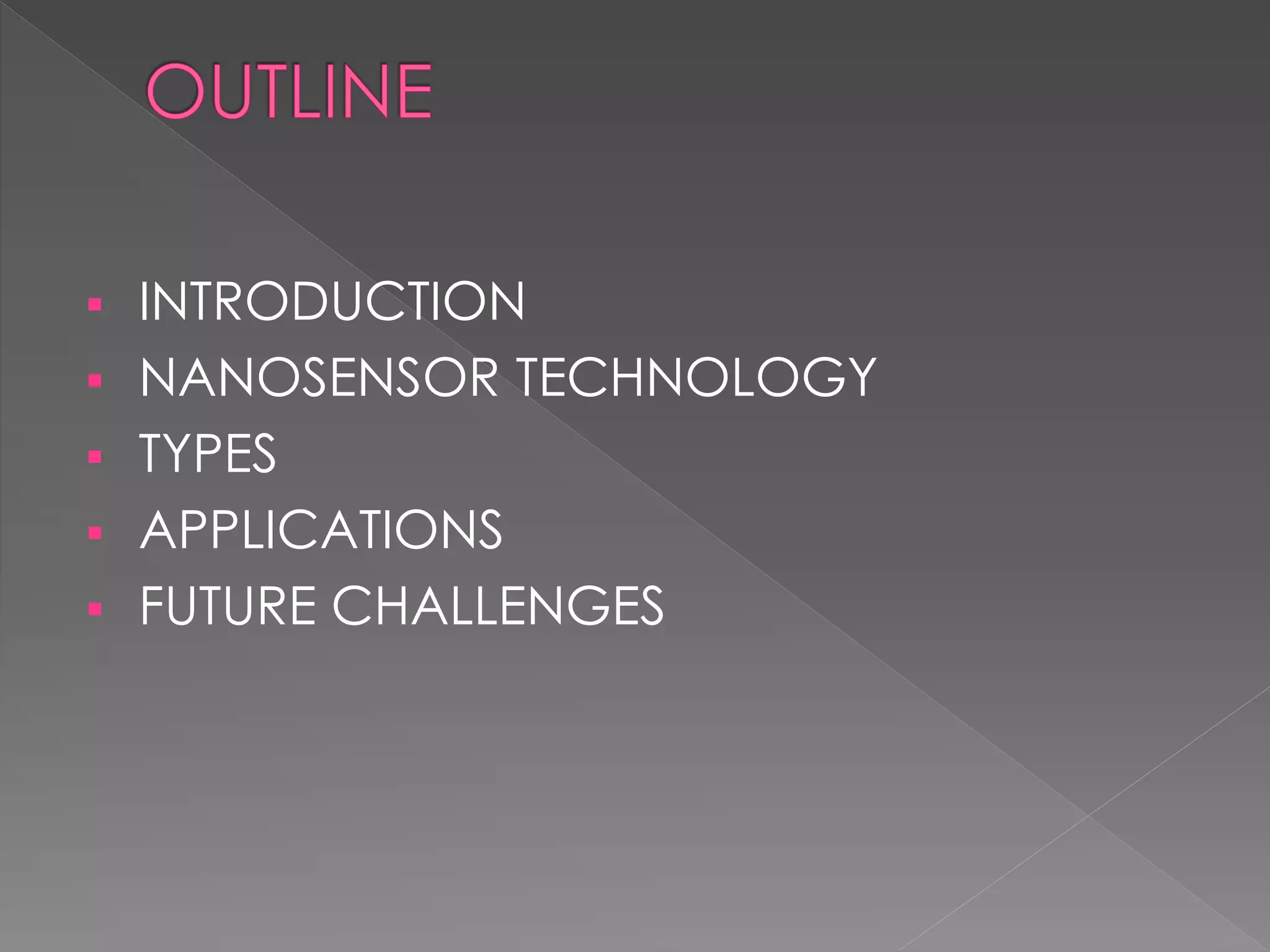 Nano sensors with their applications | PPTX