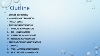 Nanosensors basics, design and applications | PPTX