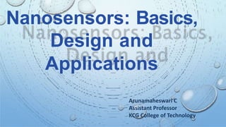 Nanosensors basics design and applications.pptx