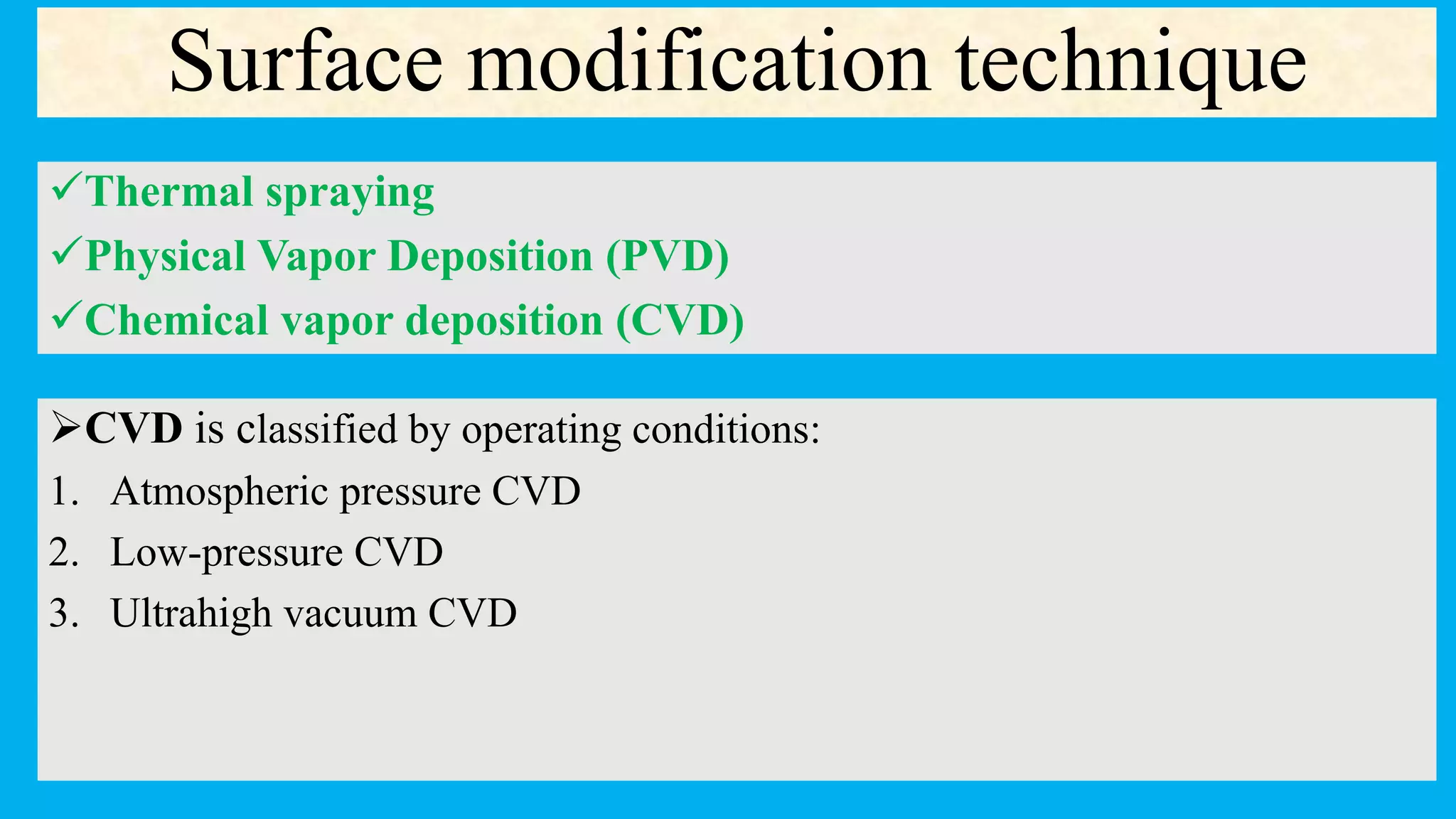 Nanostructure and surface modification | PPTX