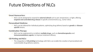 Nanostructured lipid carriers (NLCs).pptx