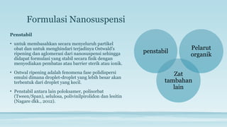 Definisi Formulasi dan Evaluasi Nanosuspensi.pptx