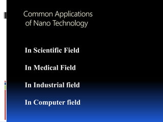 Nano Technology | PPTX
