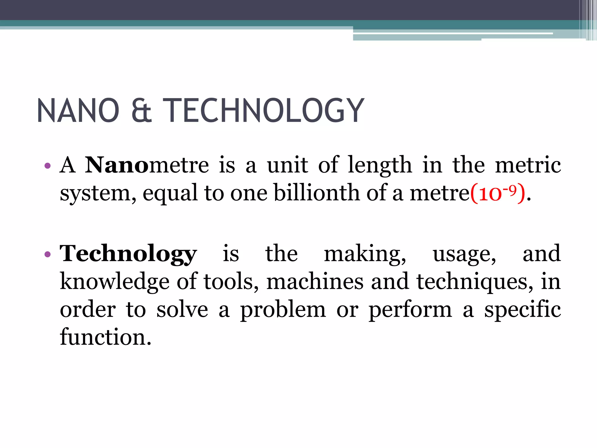 Nanotechnology ppt | PPTX