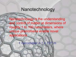 Nanotechnology | PPTX