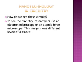 Nano technology | PPTX