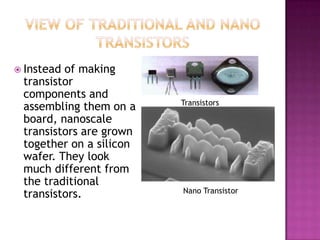 Nano technology | PPTX