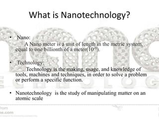 Nanotechnology | PPTX