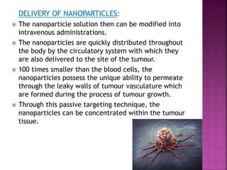 Nanotechnology in medicine | PPTX