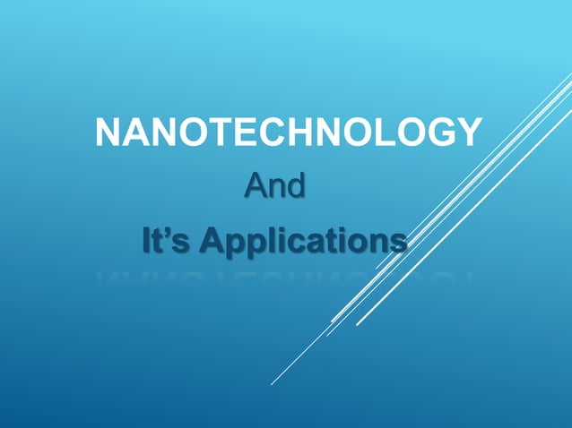 Nanotechnology | PPTX