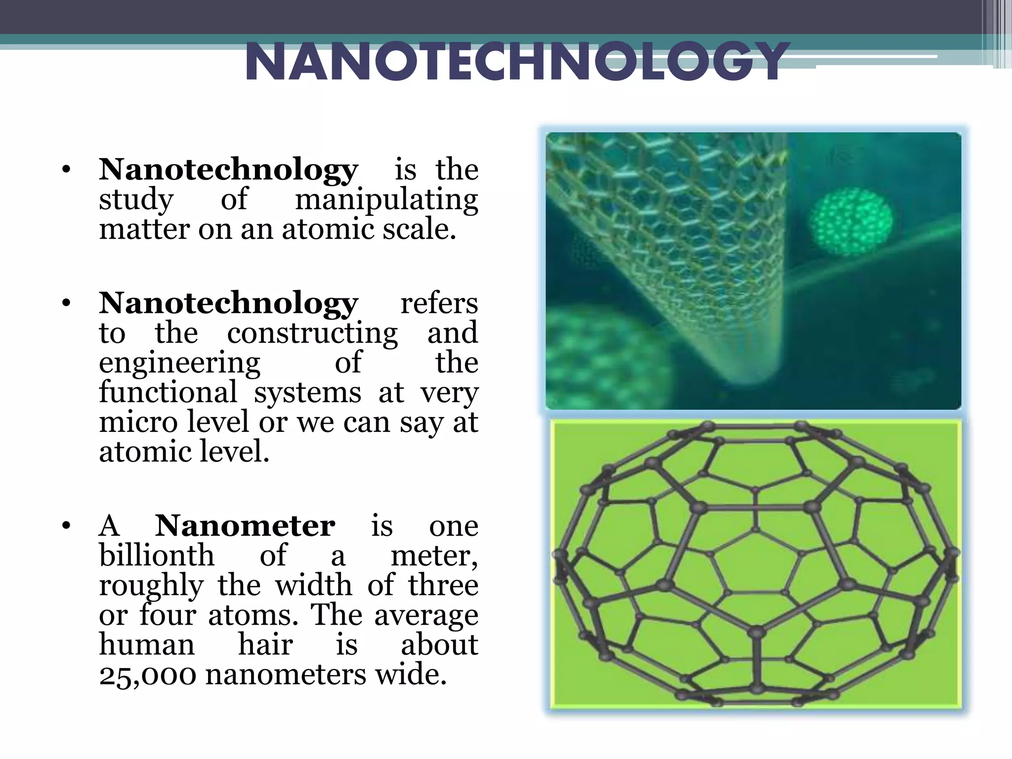 Nano technology | PPTX