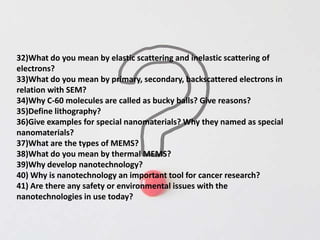 Nanotechnology question bank part 1 | PPTX