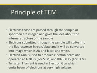 electron scattering,SEM,TEM,tunnel effect and lenses | PPT