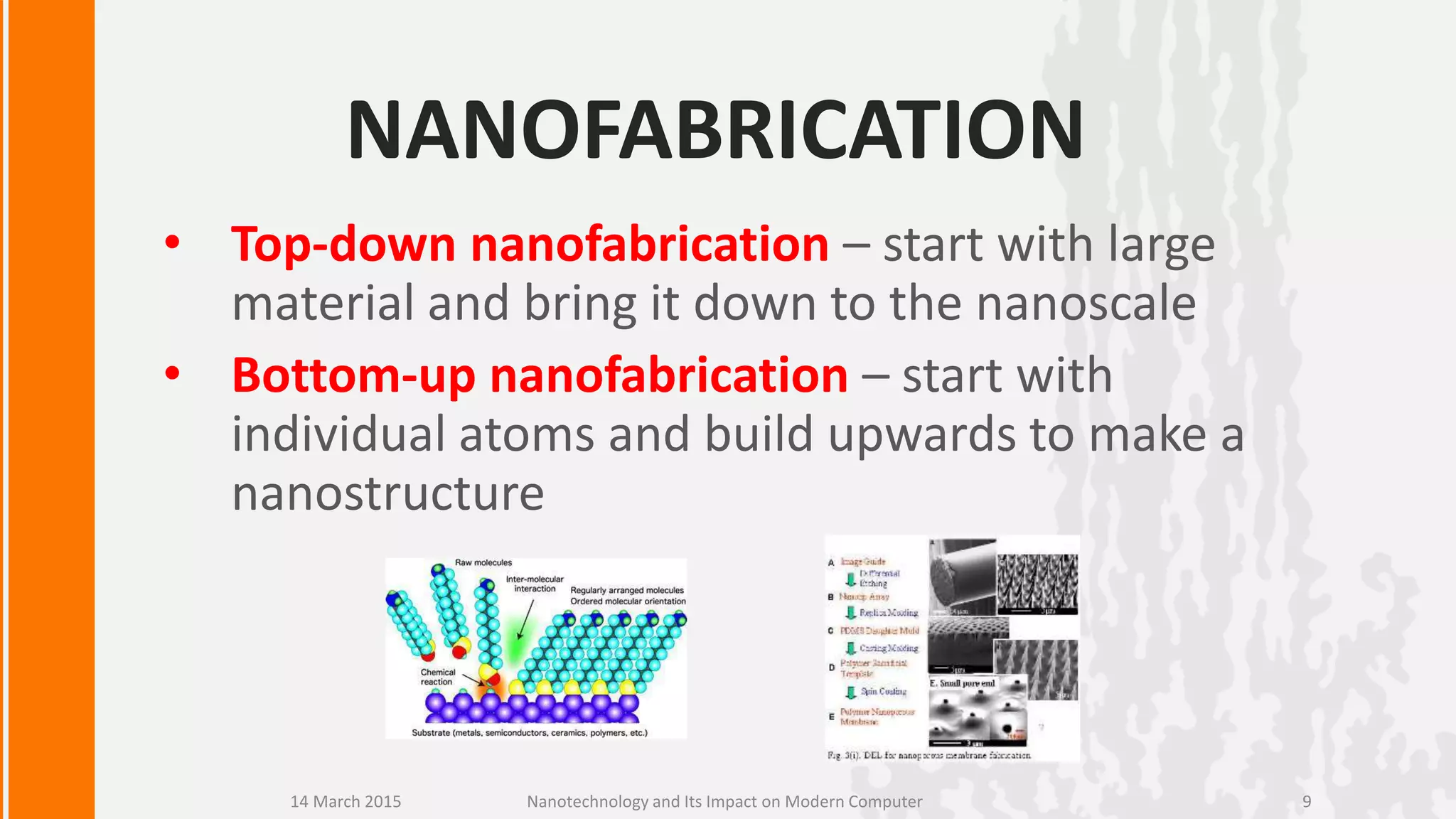 Nanotechnology and its impact on modern computer | PPTX