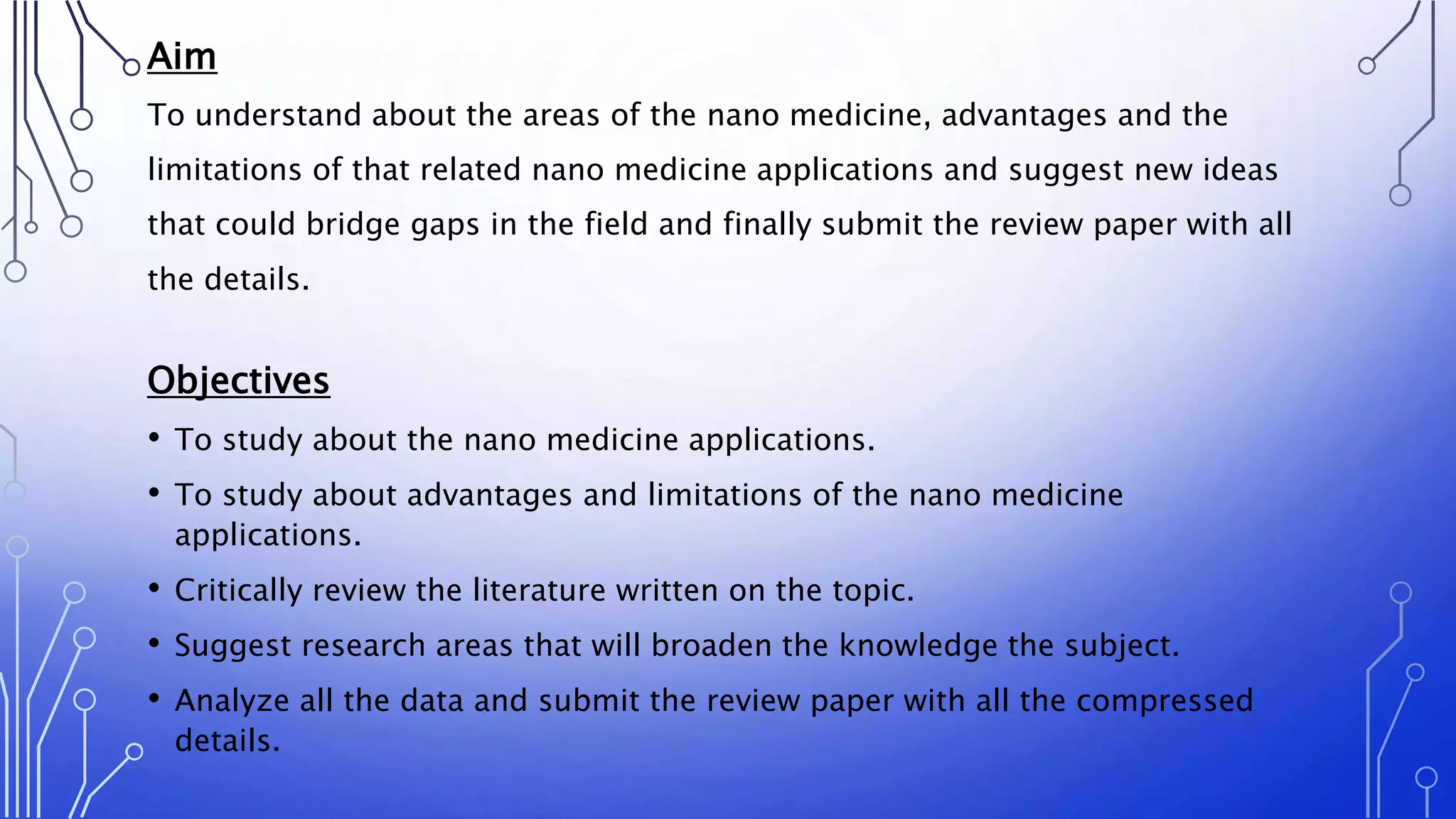 Nano technology for medicine | PPTX