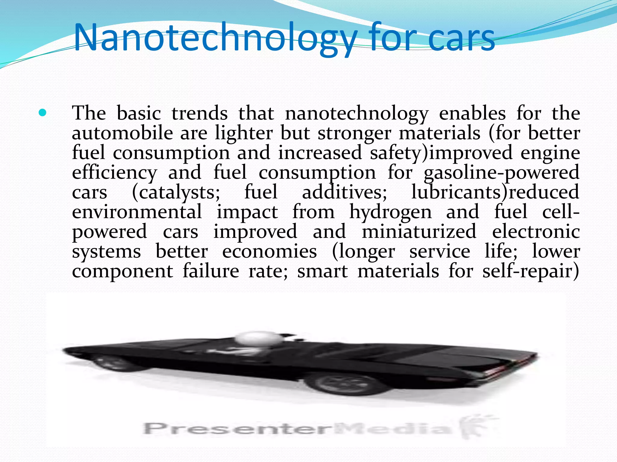 Nanotechnology in automobiles ppt | PPTX