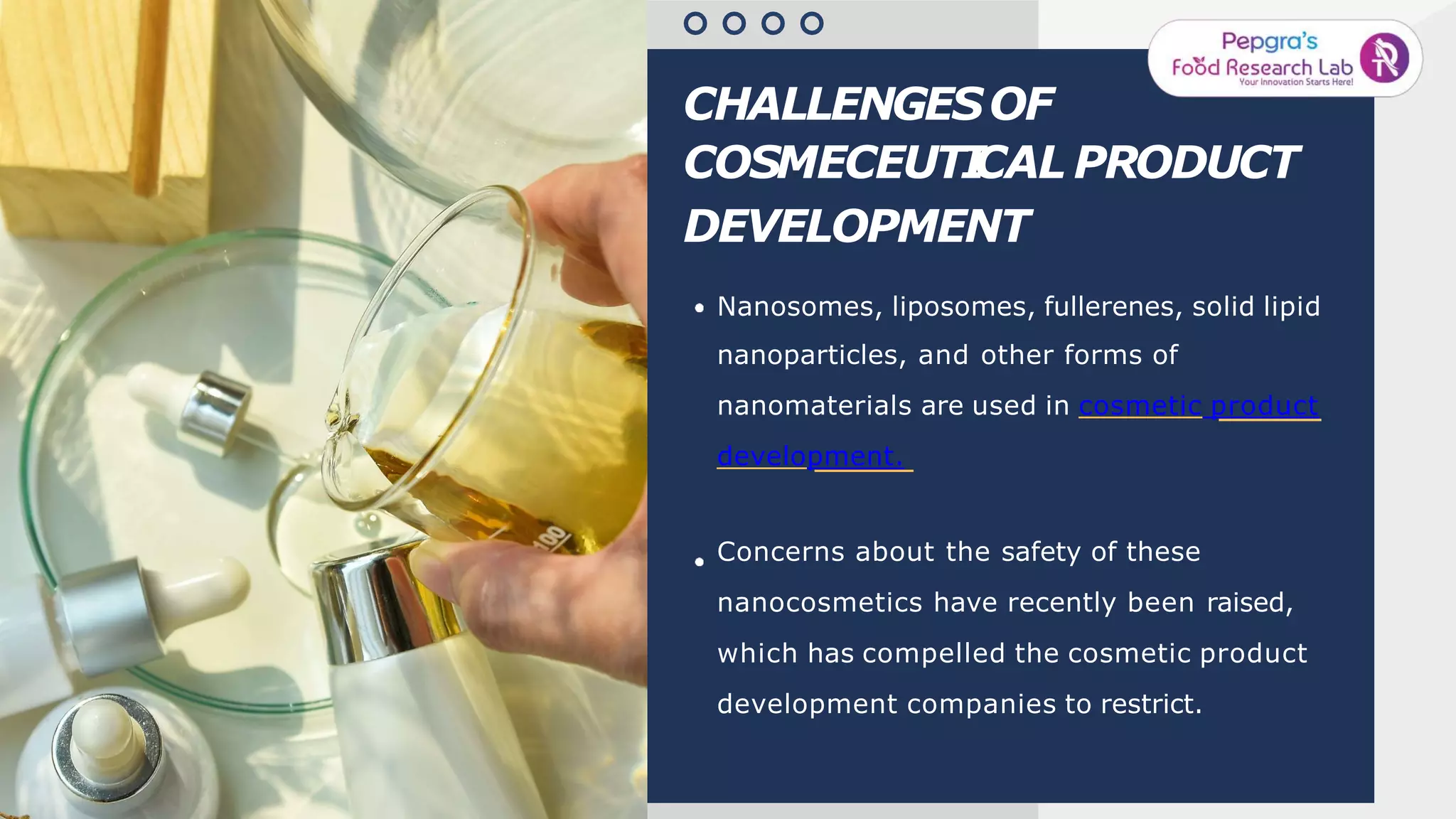 Cosmetic Product Development using Nano Technology - FoodResearchLab | PPTX