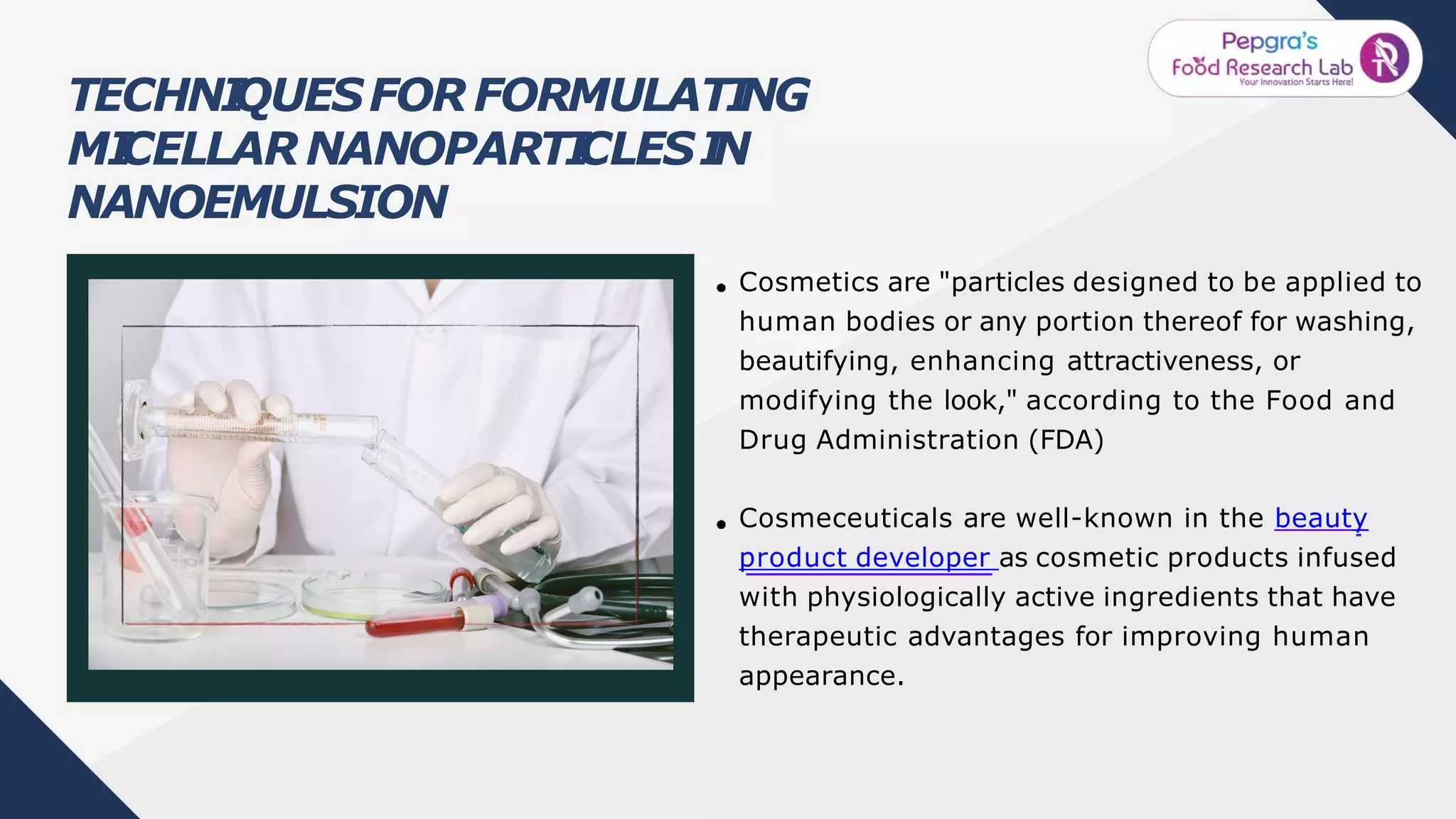 Cosmetic Product Development using Nano Technology - FoodResearchLab | PPTX